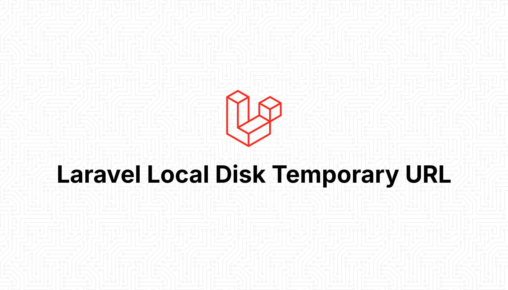 GitHub - abrardev99/laravel-local-temporary-url: Quickly add support ...