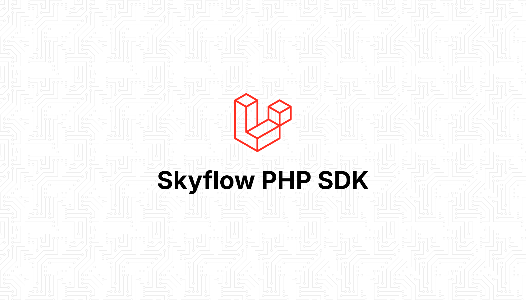 GitHub - novadaemon/skyflow-php: This PHP SDK is designed to help ...