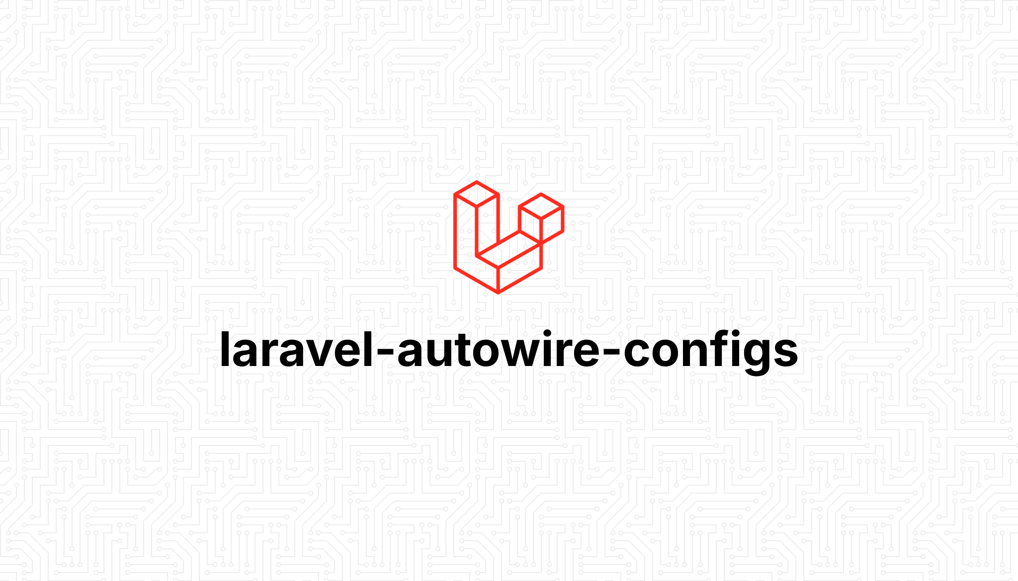 GitHub - MelchiorKokernoot/laravel-autowire-config: Inject your laravel configuration values ...