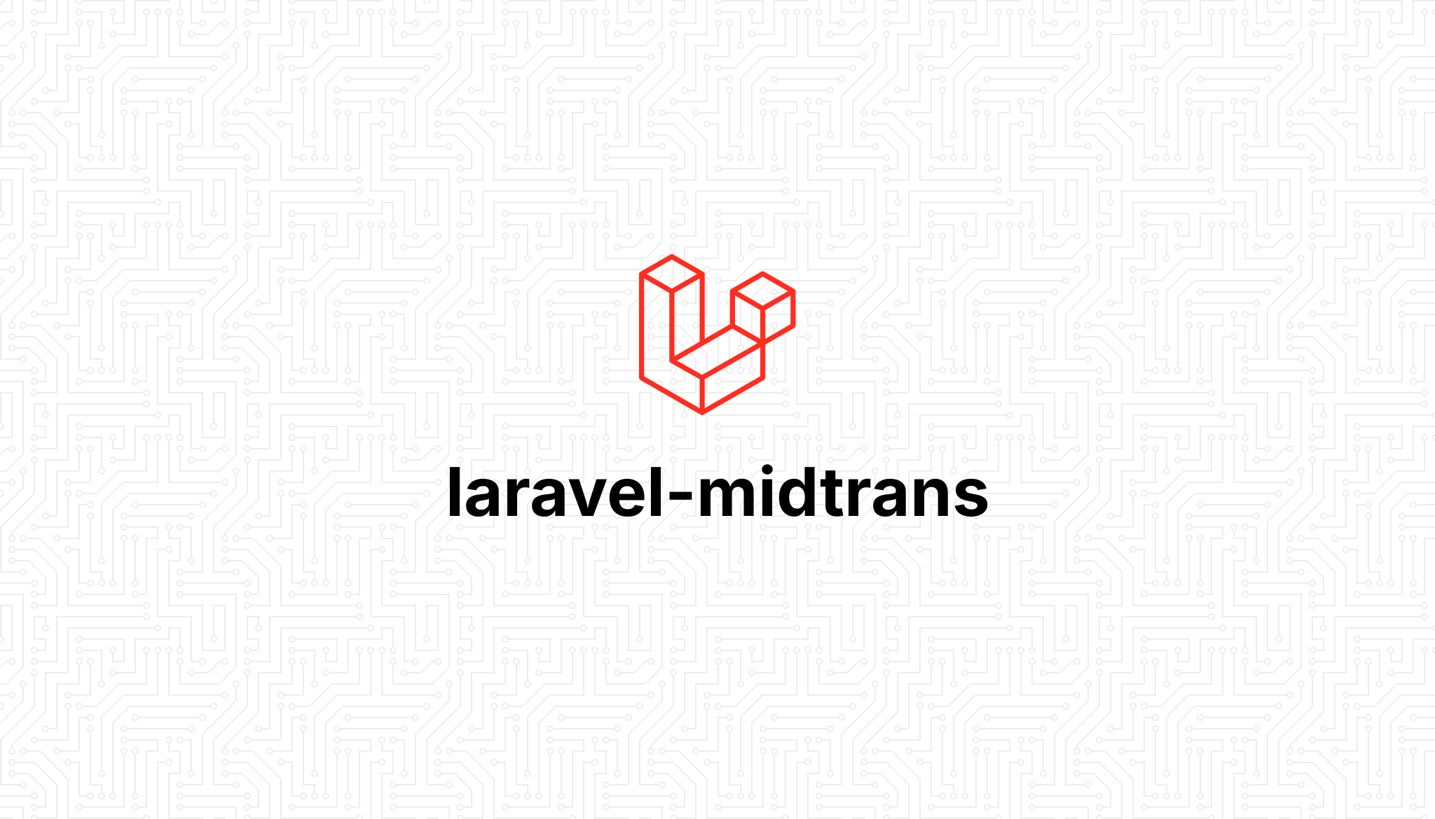 GitHub - sawirricardo/laravel-midtrans: Supercharge your Laravel App ...